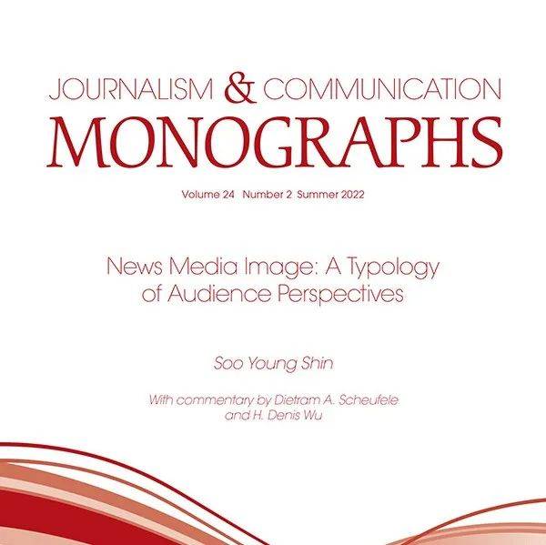 【出版】Journalism & Communication Monographs：2022年第2期_信箱_cn_&