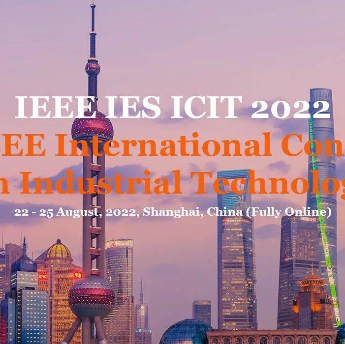 倒计时5天！IEEE工业技术大会诚邀大家在线参与_of_标准_Wei