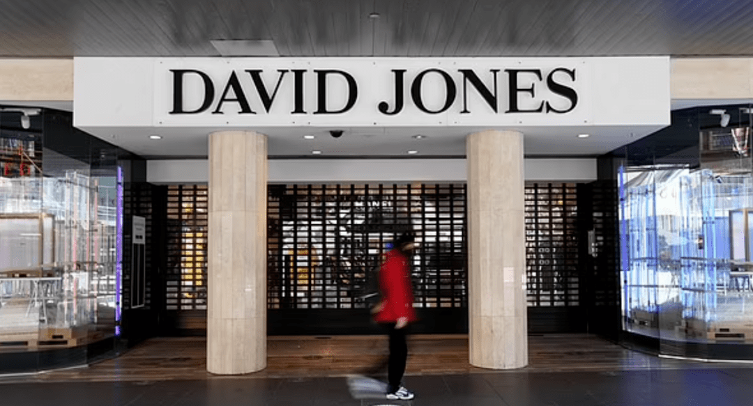 David Jones低价出售！1.3 亿就卖！8年前还值21亿！_Capital_澳大利亚_疫情